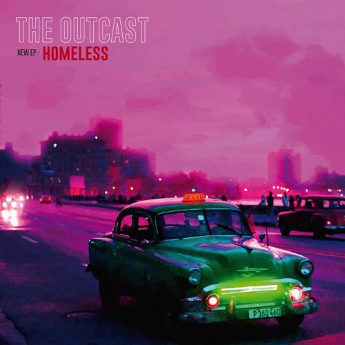 Homeless - The Outcast | Foxy Lady Ascolta